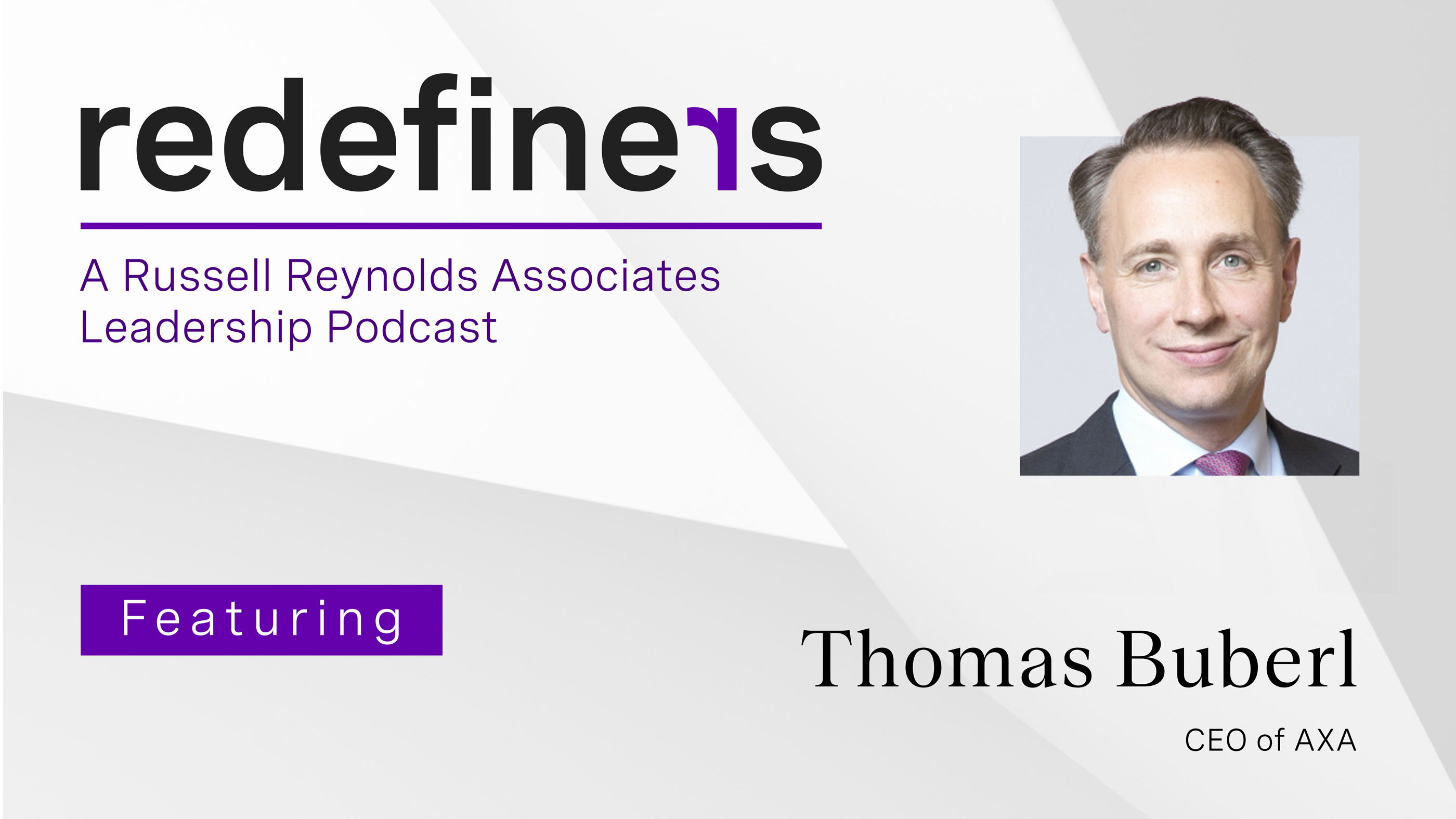 Season 2 - Ep. 9 | Trust Your Gut: AXA’s Thomas Buberl Talks ...